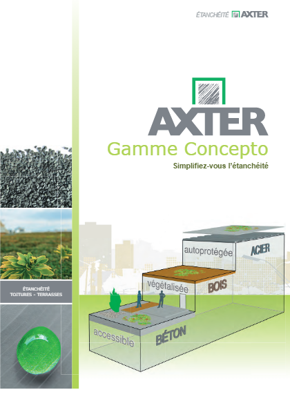 Catalogue Axter gamme Concepto, systèmes d'étanchéité pour toitures ...